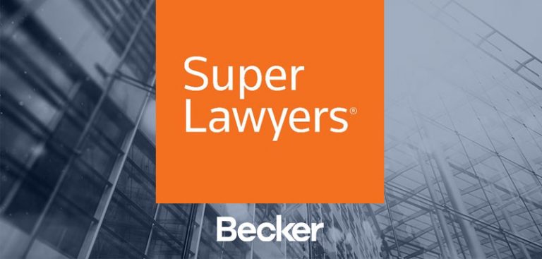 28 Becker Attorneys Named as Super Lawyers | Becker